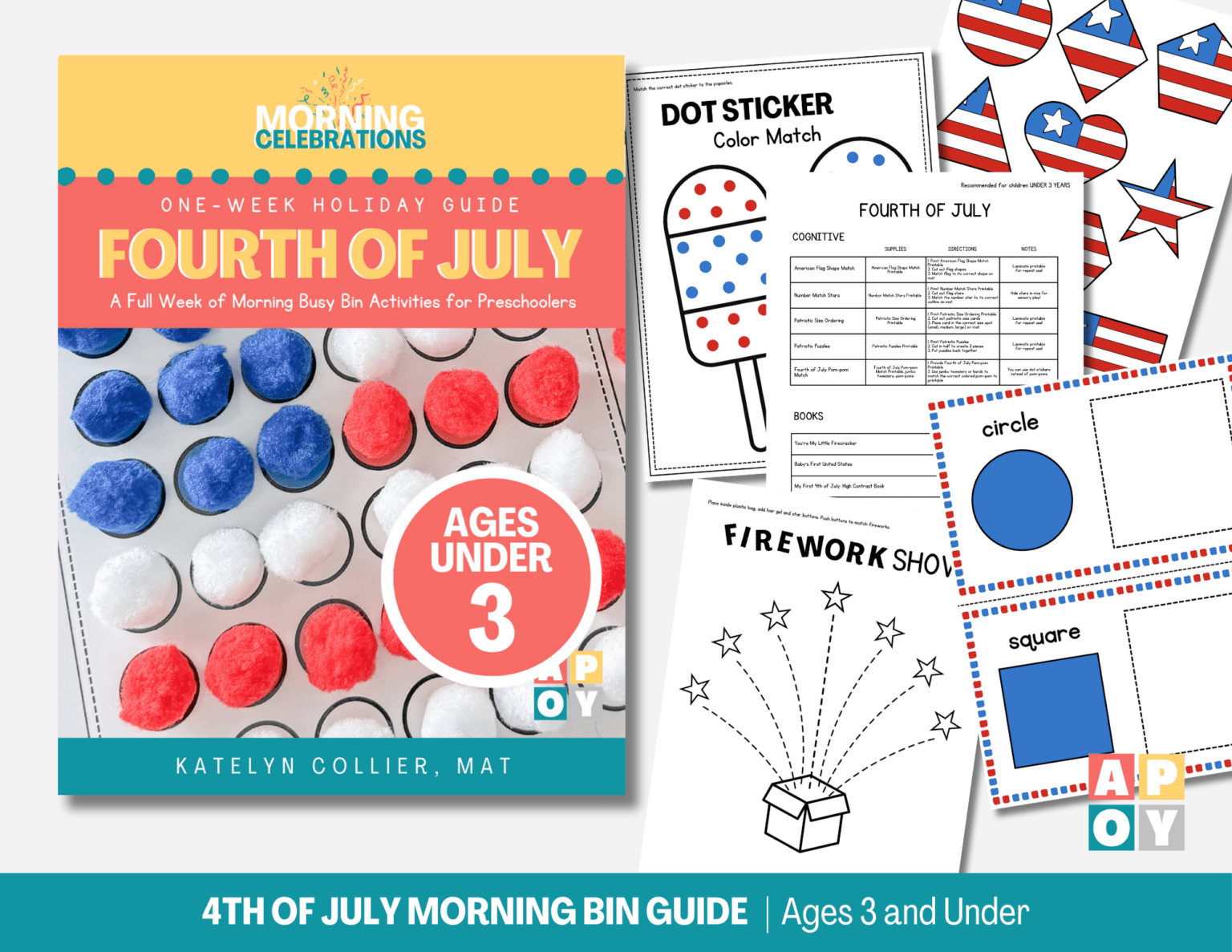 Fourth of July Morning Bins Guide - Ages 3 and Under | A Pop of You